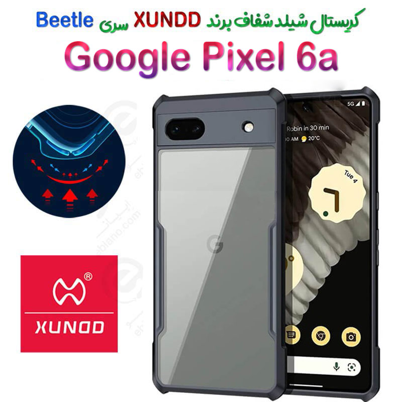 کریستال شیلد شفاف گوگل Pixel 6a برند XUNDD سری Beetle - ابیانو